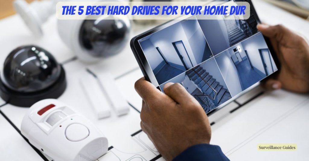 The 5 Best Hard Drives For Your Home DVR