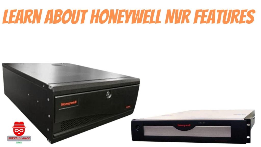 Learn About Honeywell NVR Features
