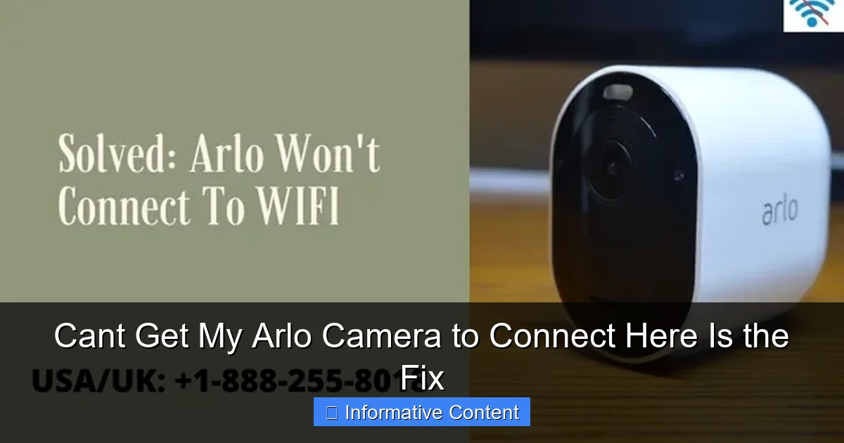 Cant Get My Arlo Camera to Connect Here Is the Fix