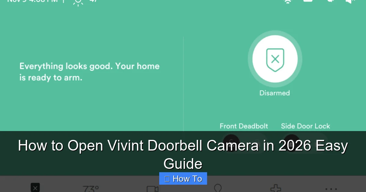 How to Open Vivint Doorbell Camera in 2026 Easy Guide
